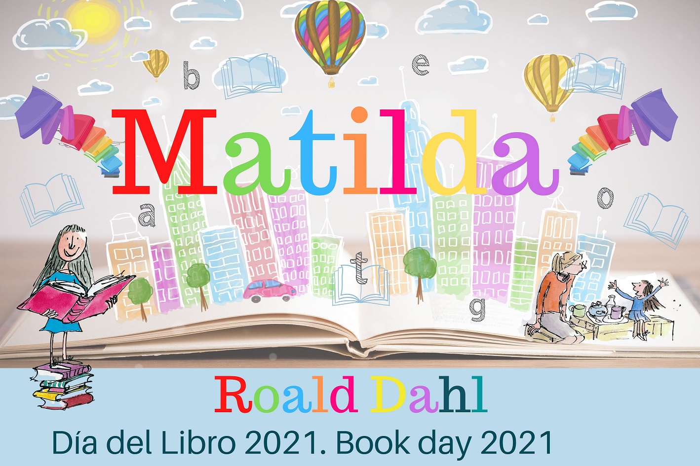 Profes Papel Tijera Proyecto Matilda. Roald Dahl. Día del Libro