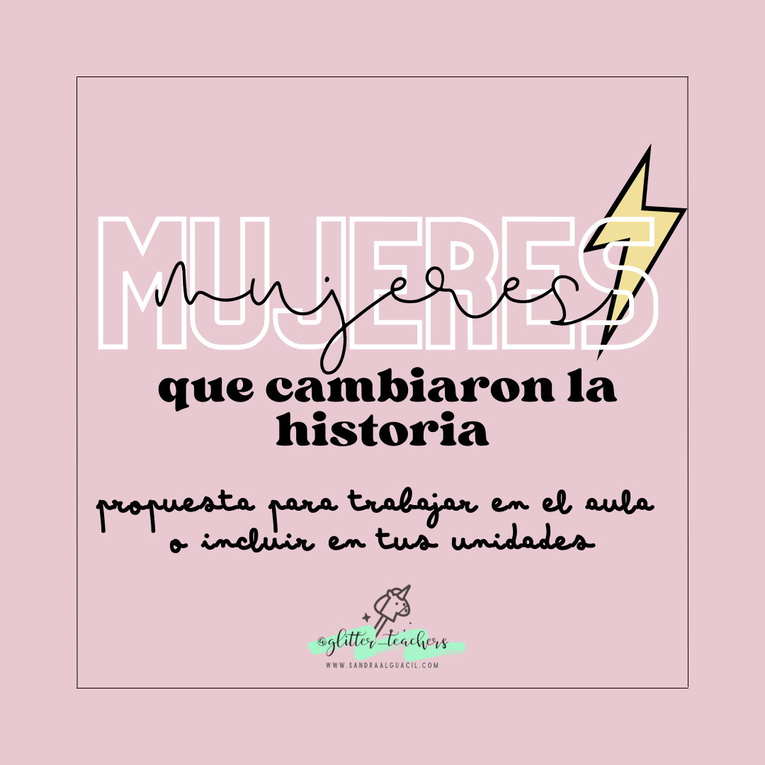 Profes Papel Tijera MUJERES QUE HAN HECHO HISTORIA